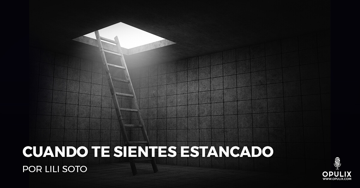 Cuando Te Sientes Estancado